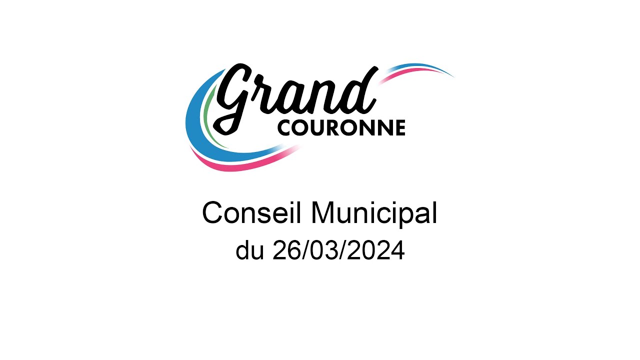 Conseil Municipal 26 Mars 2024 Youtube