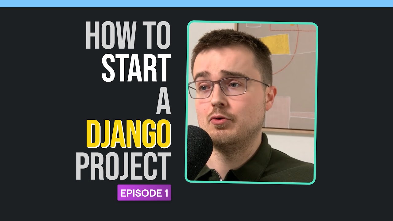 How I Start A Django Project 1 Full Stack App Workshop Youtube