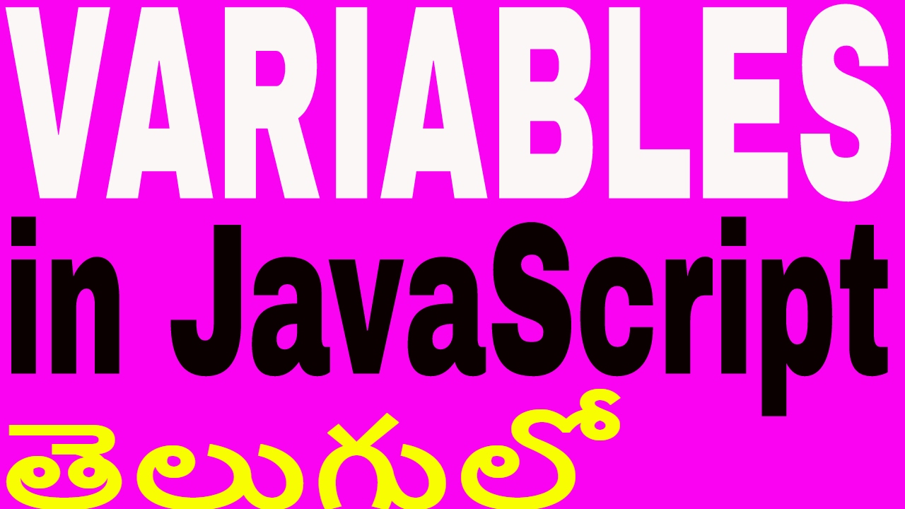 Variables In Javascript In Telugu Youtube