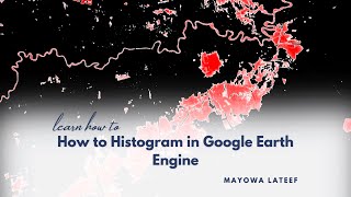How To Plot A Histogram Chart In Google Earth Engine Spaceearth
