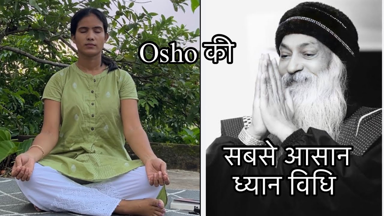 Easiest Meditation Method Osho Youtube