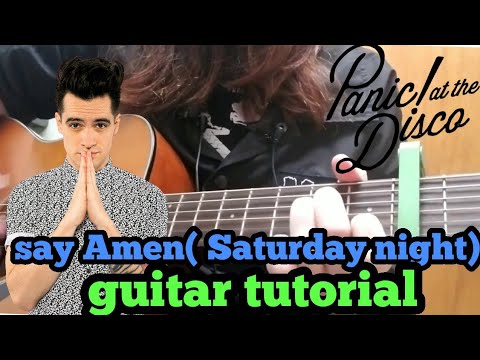 рџћёpanic At The Disco Say Amen Saturday Night Guitar Tutorial Guitar