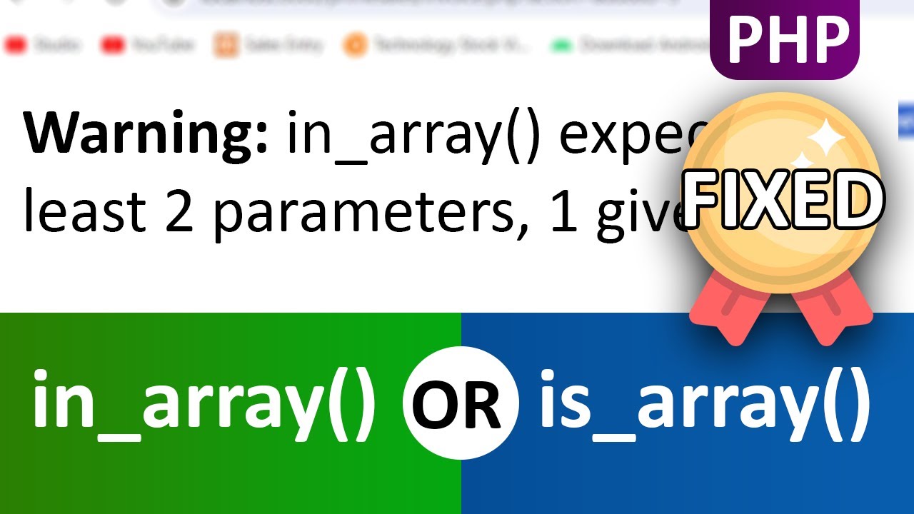 Fixed Warning In Array Expects At Least 2 Parameters 1 Given In