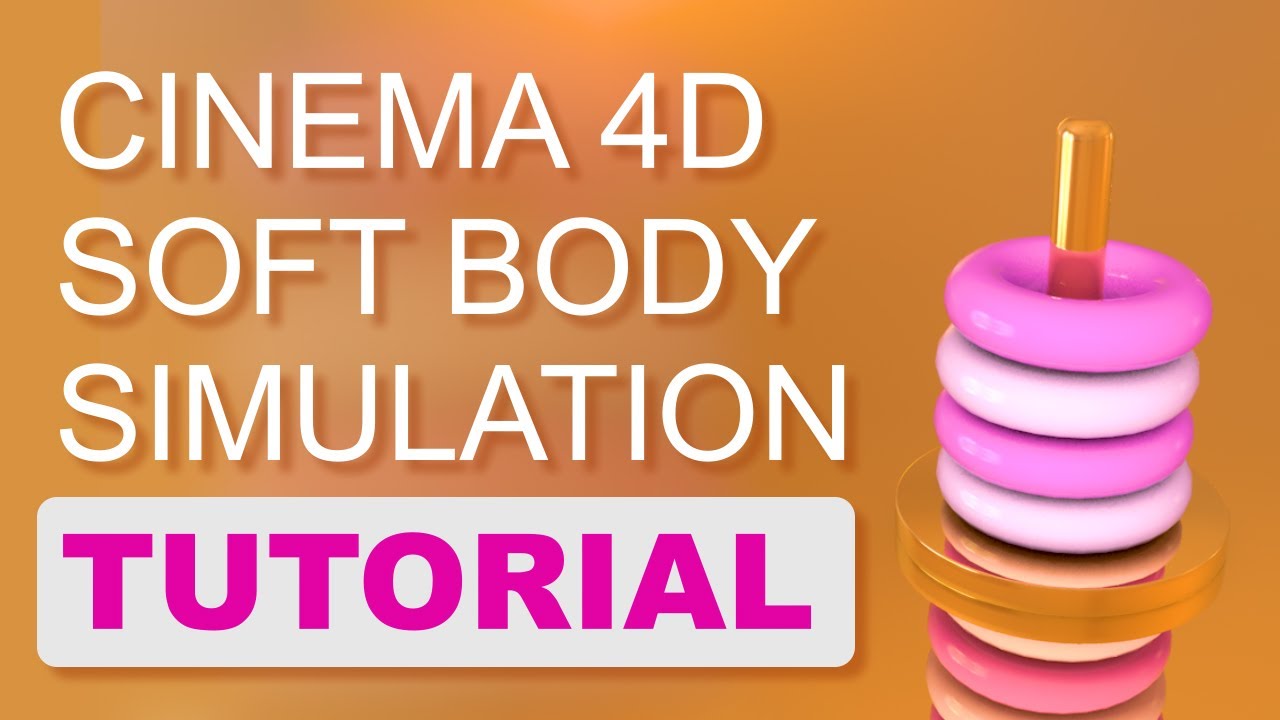 Soft Body Dynamics Cinema 4d Material Tutorial Cinema 4d Simulation