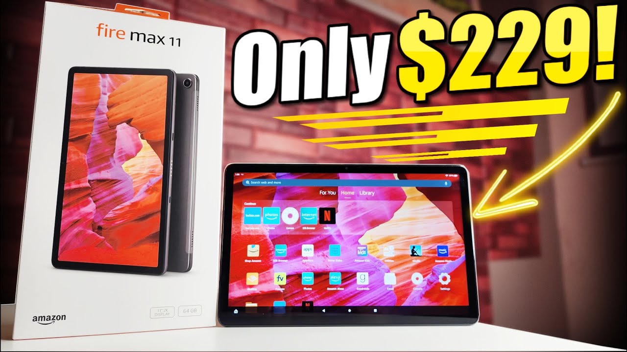 Amazon Fire Max 11 Unboxing First Impressions Only 229 Youtube