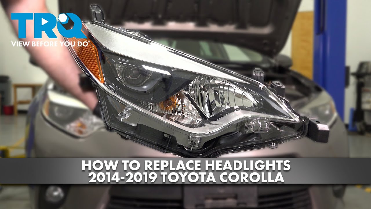 How To Replace Headlights 2014 2019 Toyota Corolla 1a Auto