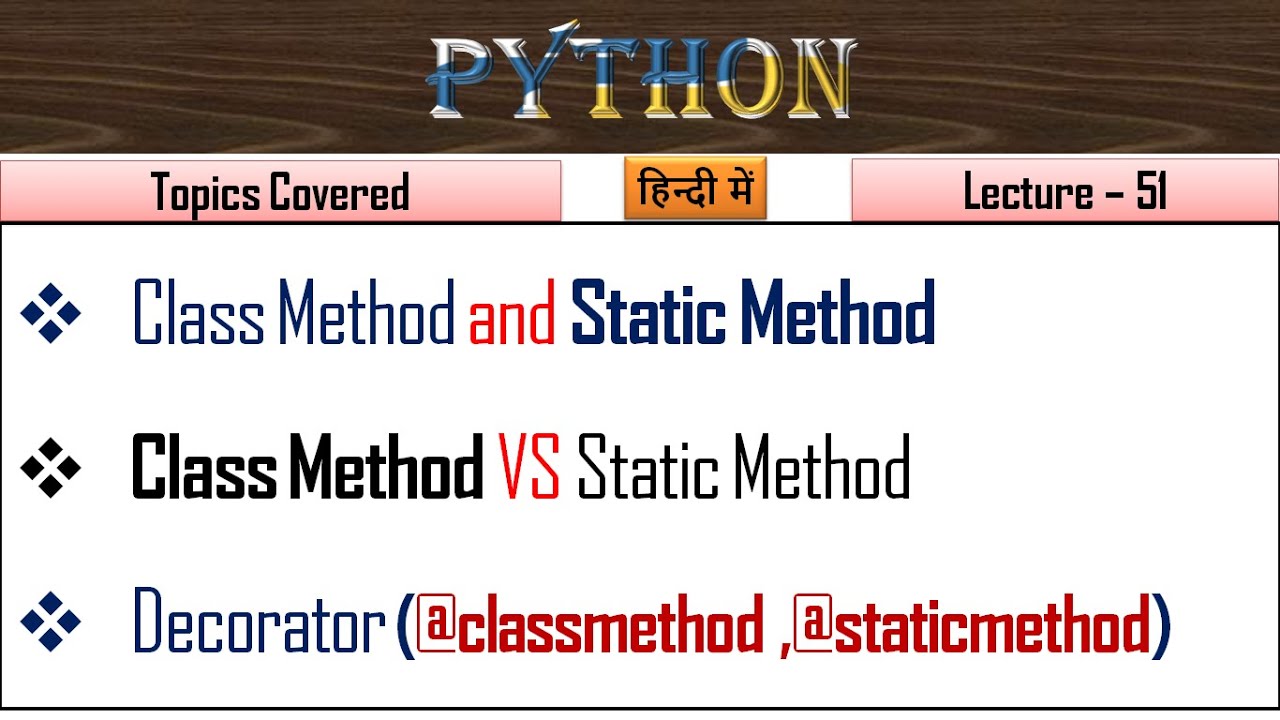 Static Method In Python Example Lecture 51 Static Method And Class