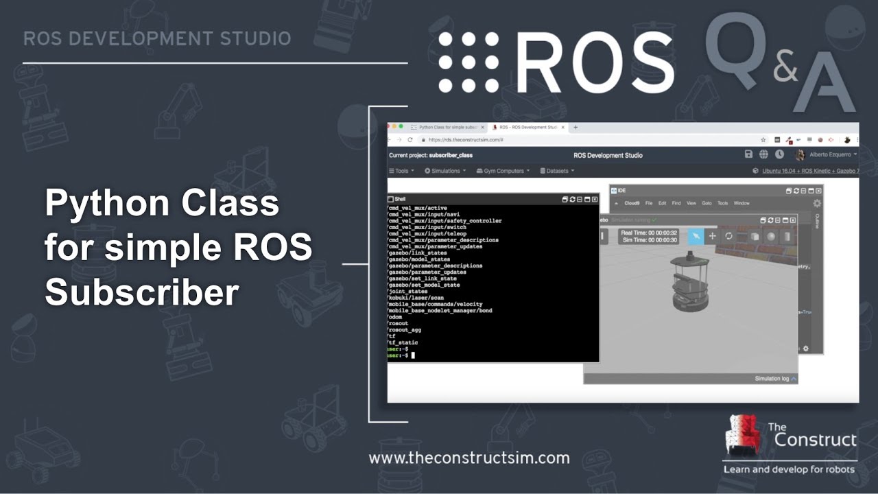 Ros Q A 171 Python Class For Simple Ros Subscriber Youtube