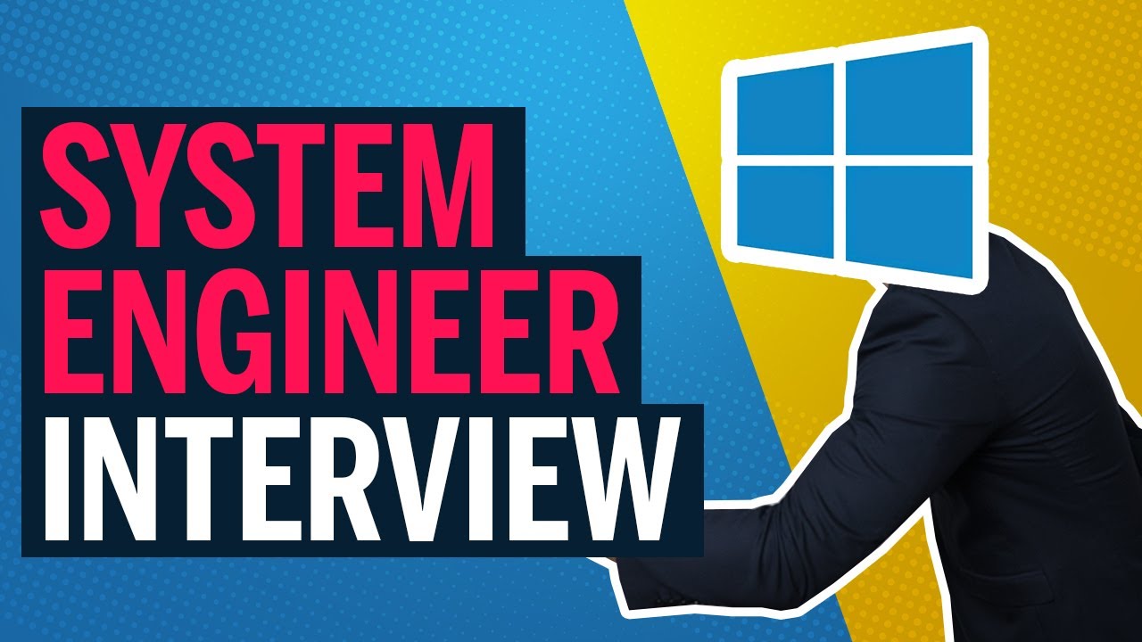 System Engineer Interview Questions And Answers Youtube
