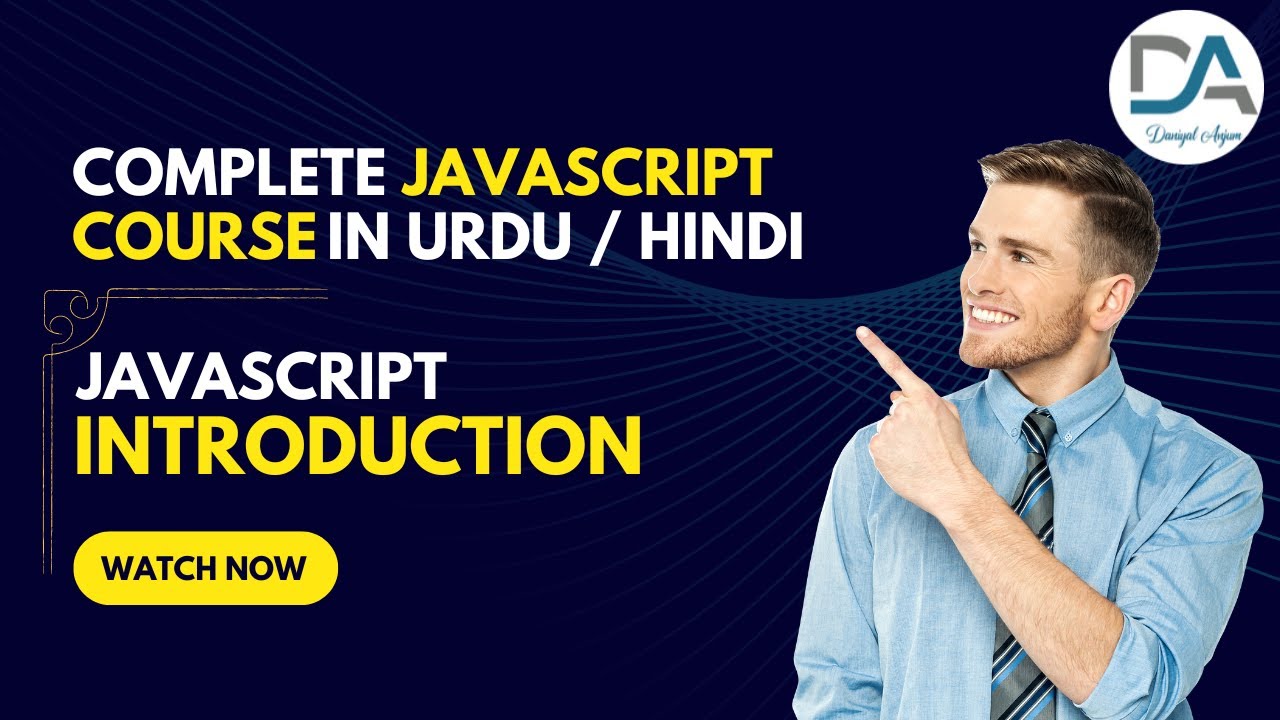 Javascript Introduction In Hindi Urdu Complete Javascript Course In