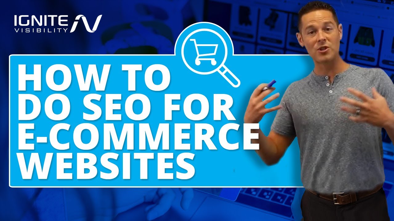 How To Do Seo For E Commerce Websites And Consistently Grow Youtube