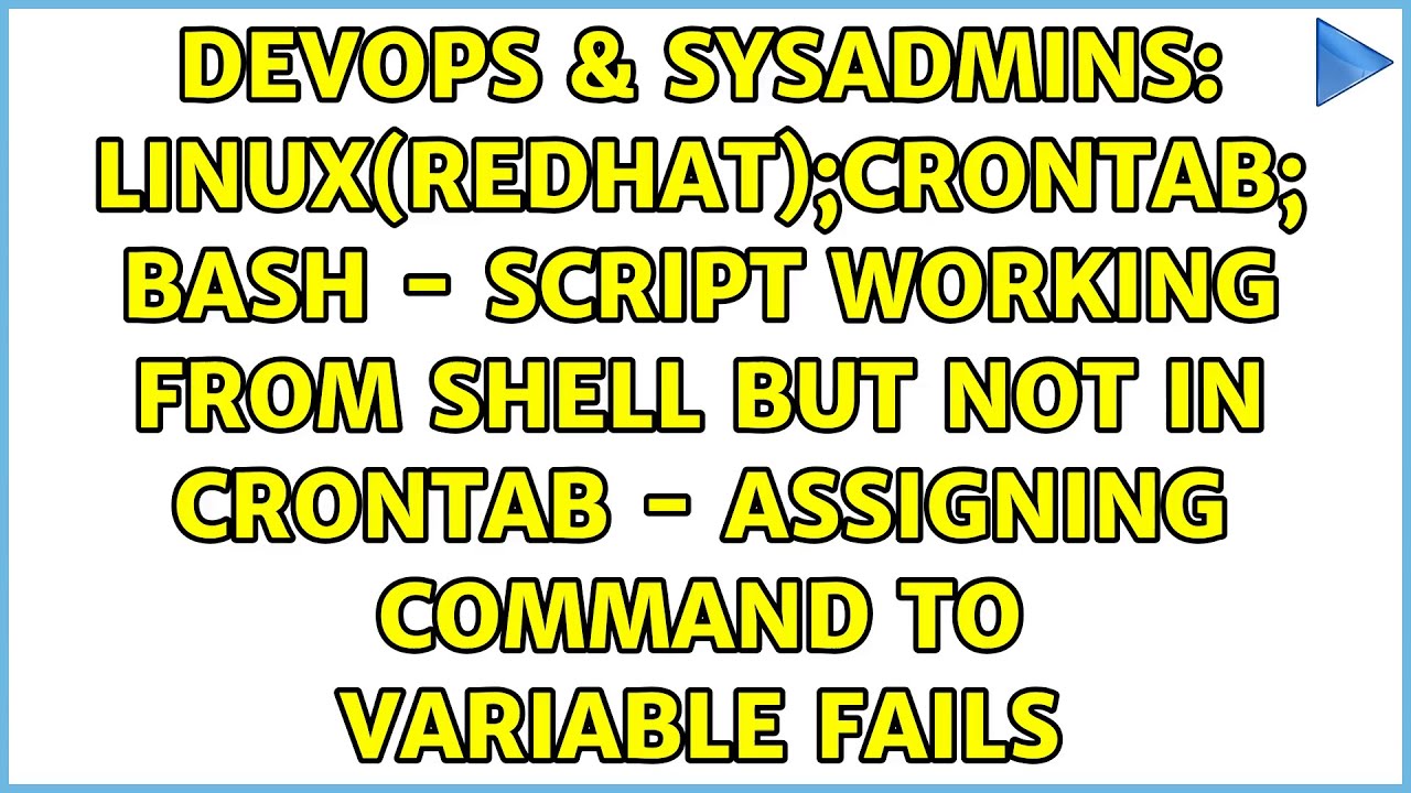 Linux Redhat Crontab Bash Script Working From Shell But Not In