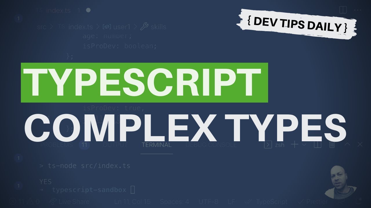 Devtips Daily Creating Complex Types In Typescript Youtube