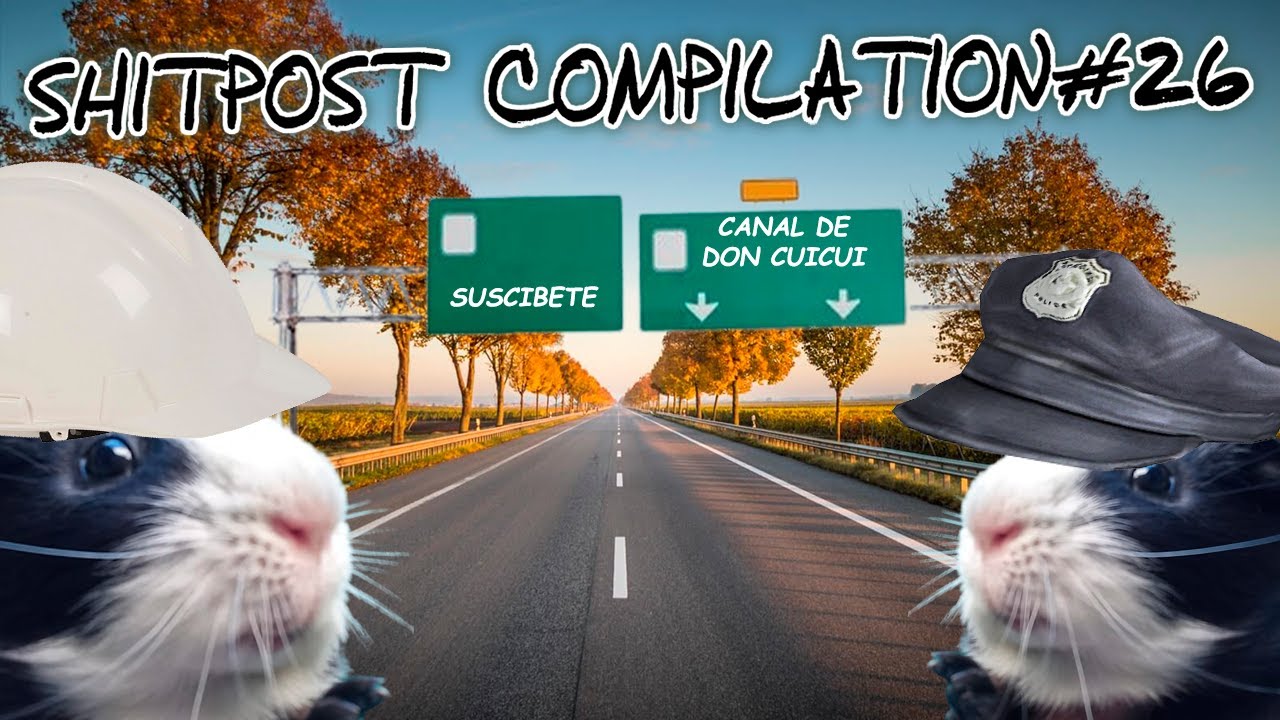 Shitpost Compilation 26 Youtube