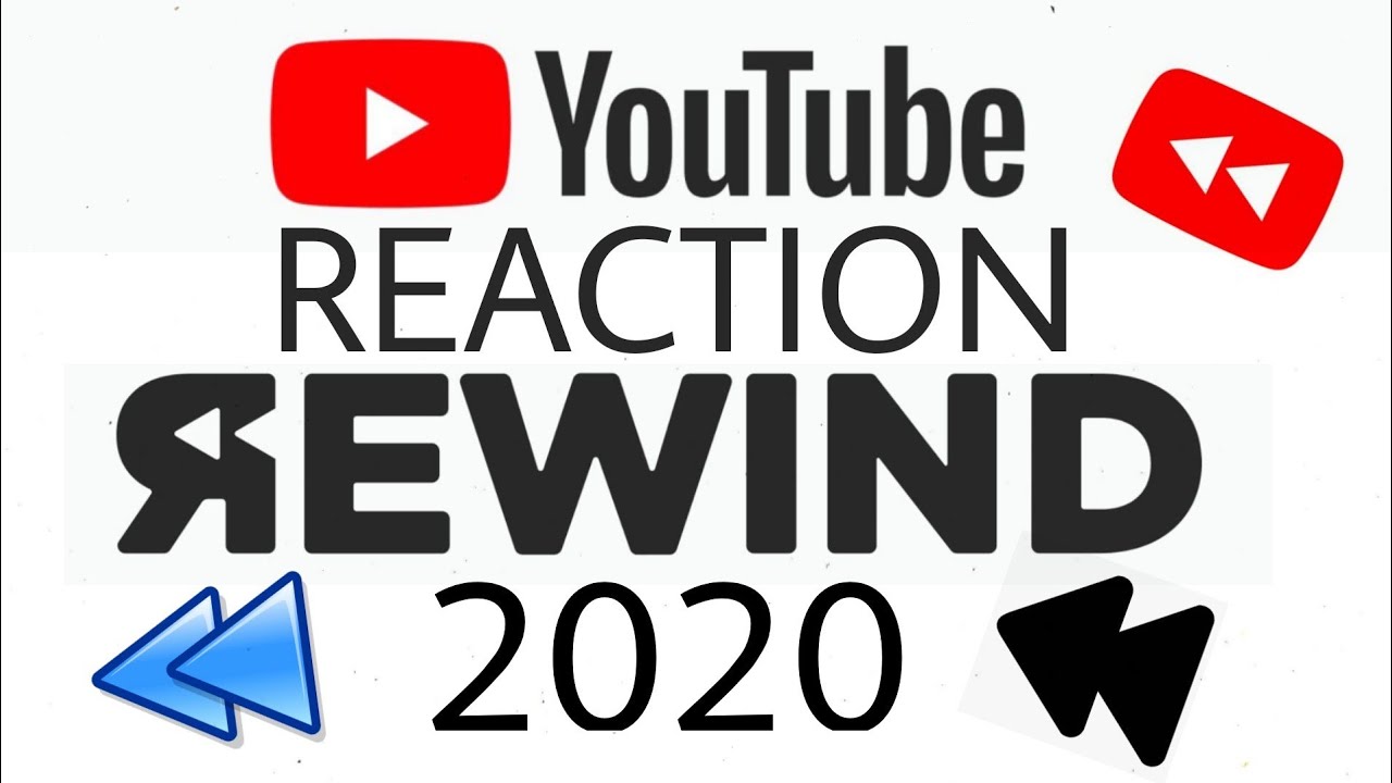 Reaction Rewind 2020 Youtube