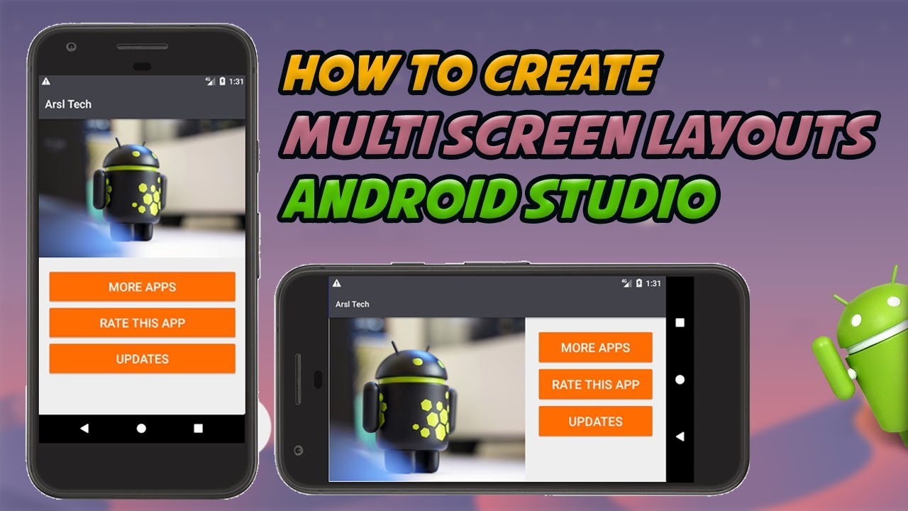 Android Studio Tutorial How To Create Multiple Screen Layouts Both
