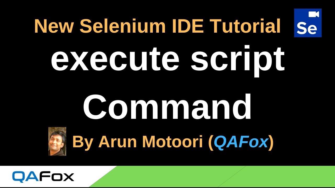 New Selenium Ide Part 66 Execute Script Command Youtube