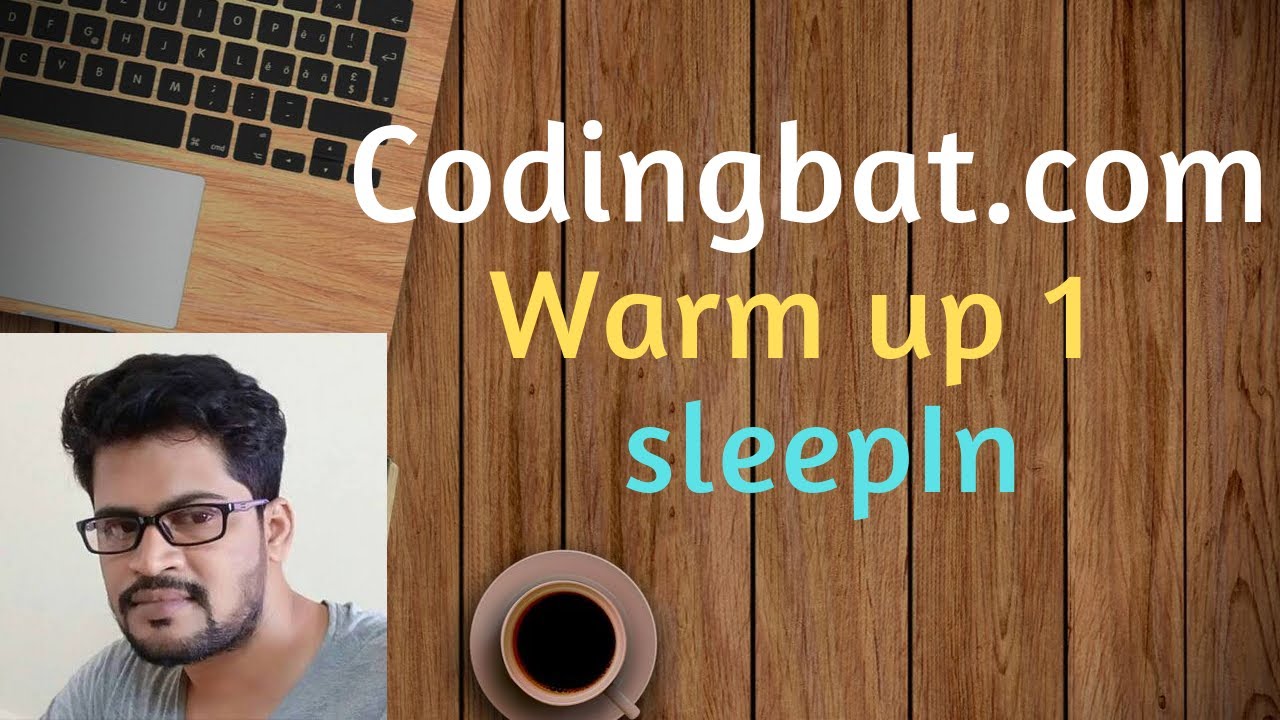 03 Codingbat Warmup 1 Sleepin Java Coding Practice Ui Brains