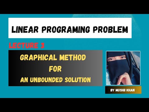 An Unbounded Solution In Graphical Method In Linear Programming Problem