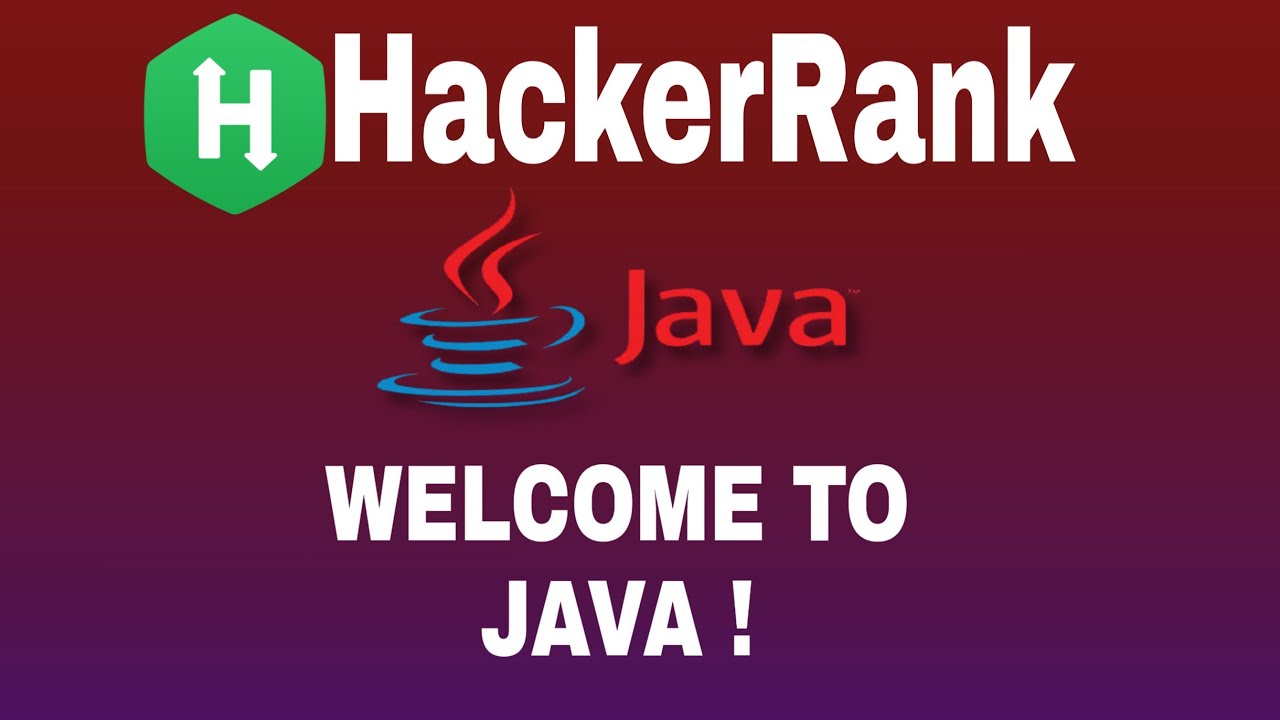 1 Welcome To Java Hackerrank Java Solution English Explanation