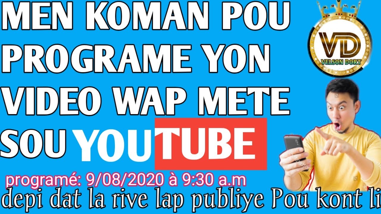 Kòman Pou Mete Yon Video An Mod Premye Ment Met Un Video En