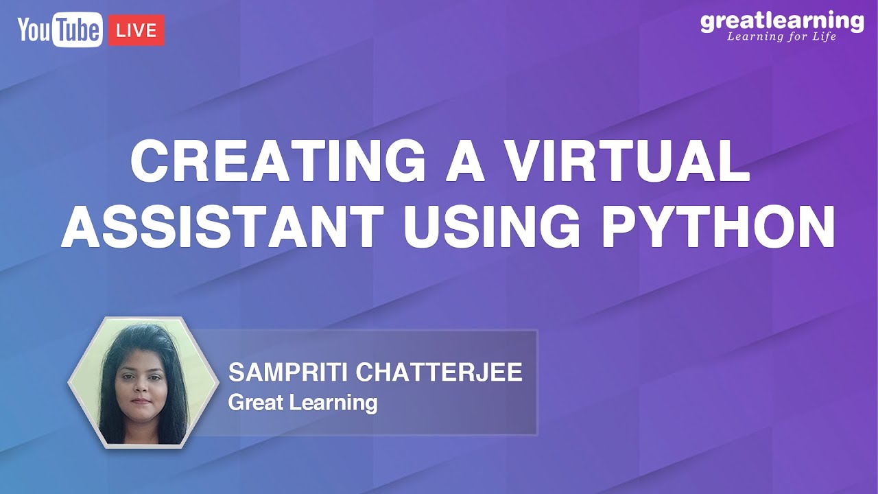 Creating A Virtual Assistant Using Python Natural Language Processing