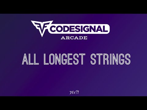 9 All Longest Strings Codesignal Solutions Javascript Codesignal