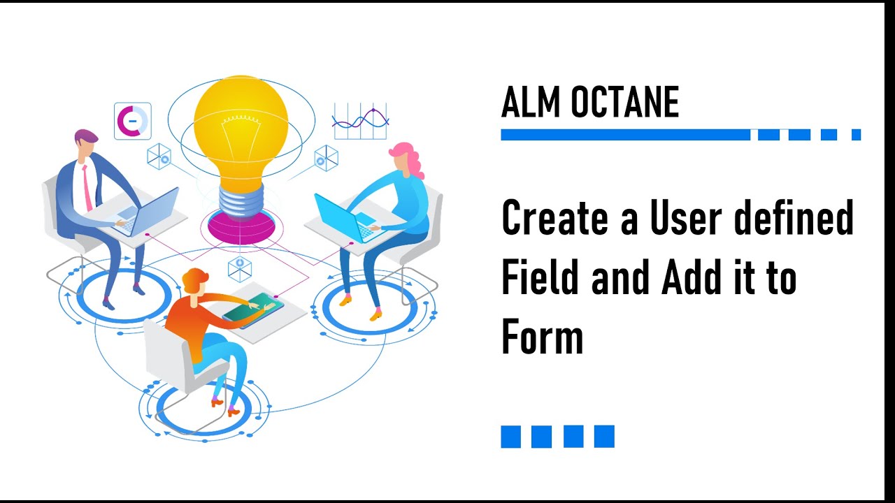 Create A User Defined Field And Add It To Form Youtube