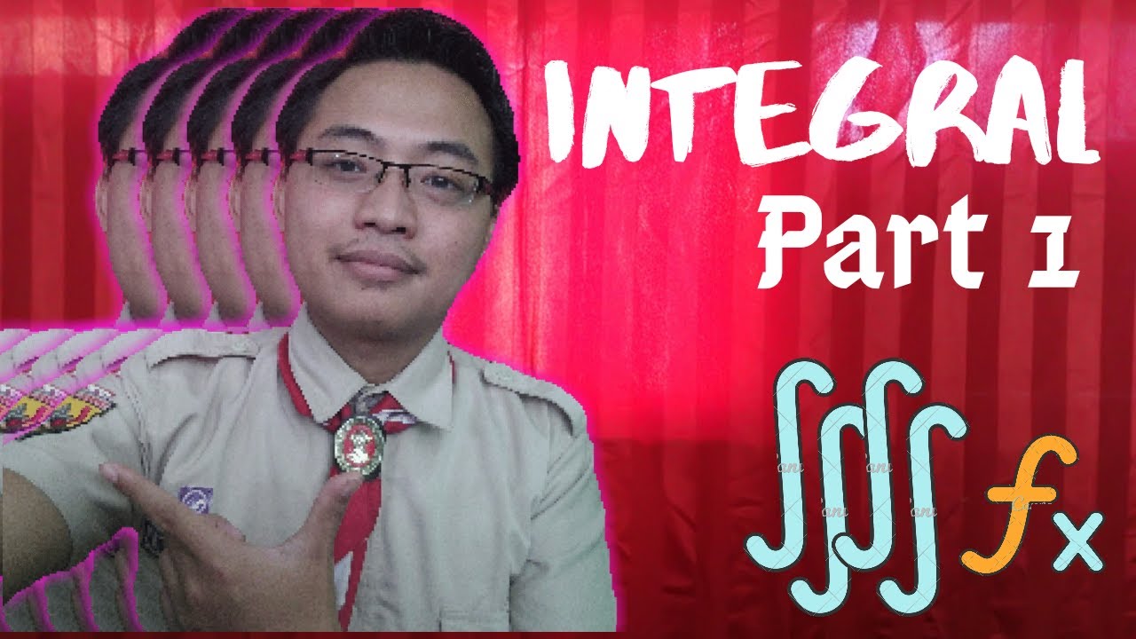 Matematika Integral Part 1 Youtube