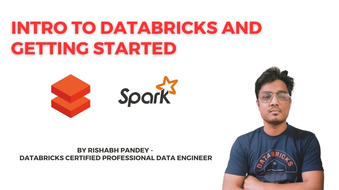Databricks Tutorial Introduction And Getting Started Youtube