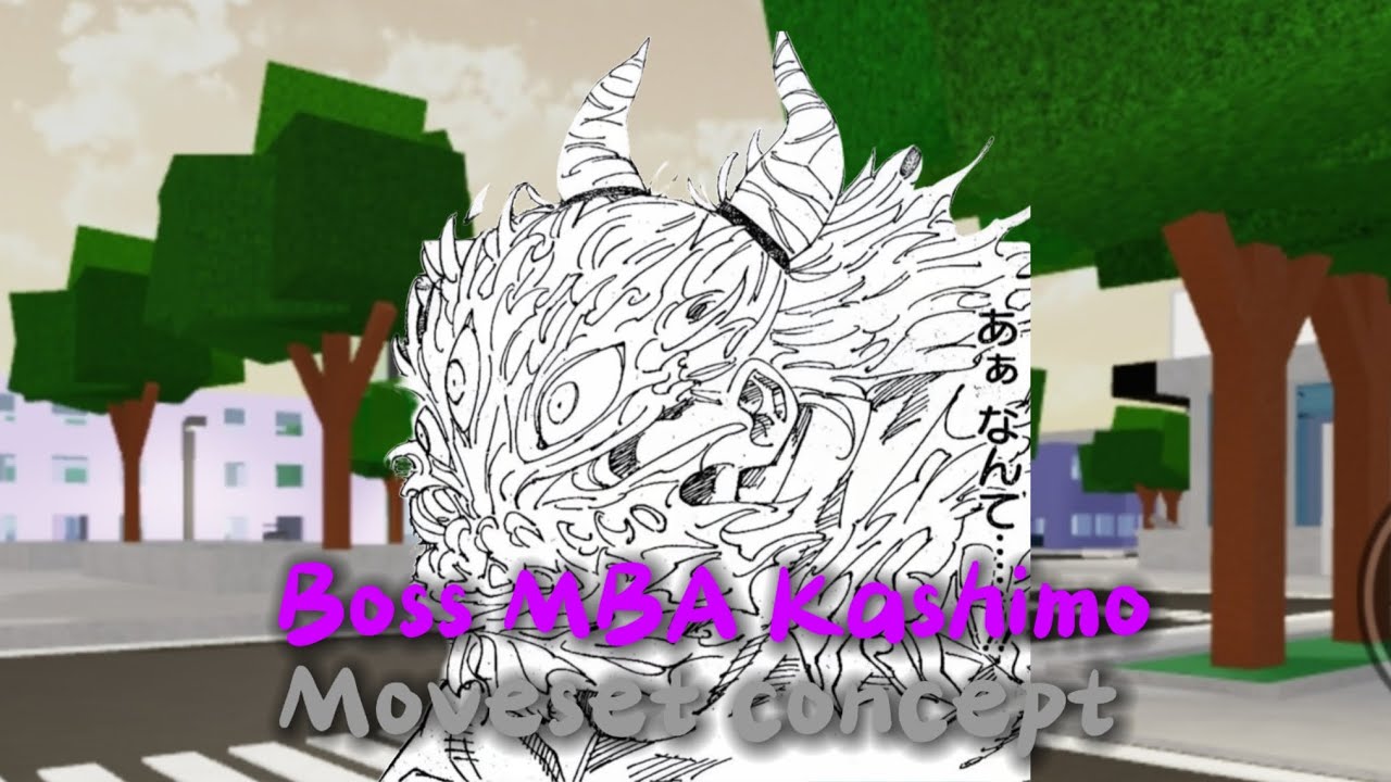 Mba Kashimo Boss Moveset Jjs Youtube