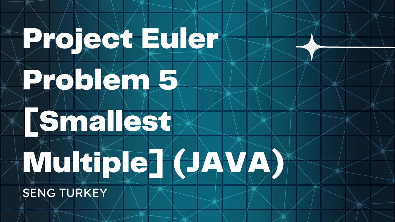 Project Euler Problem 5 Smallest Multiple Java Youtube