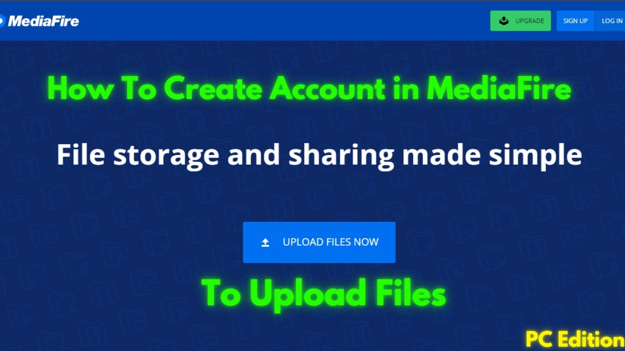 How To Create And Use Mediafire Account Mediafire In Pc Youtube