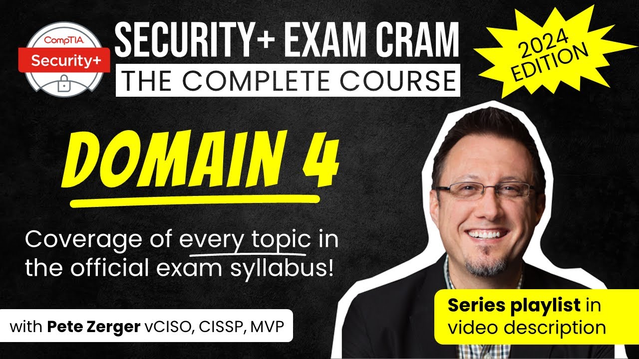 Comptia Security Sy0 701 Domain 4 Complete Youtube