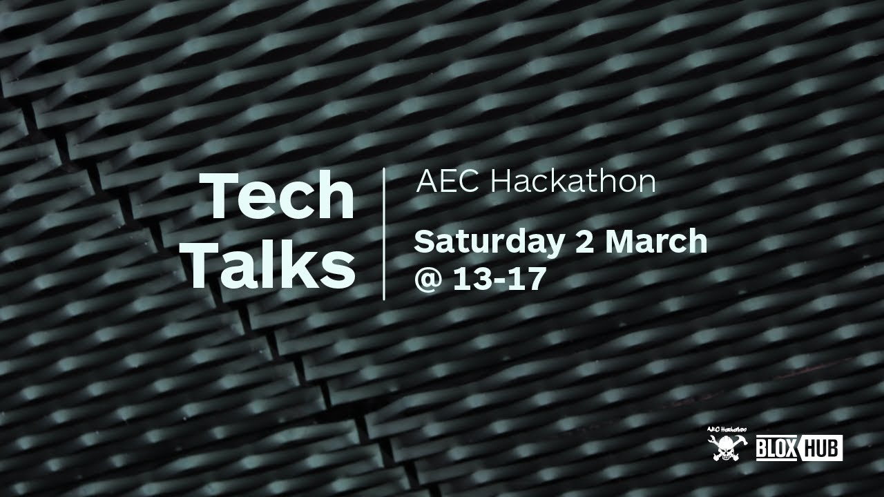 Aec Hackathon Tech Talks Youtube
