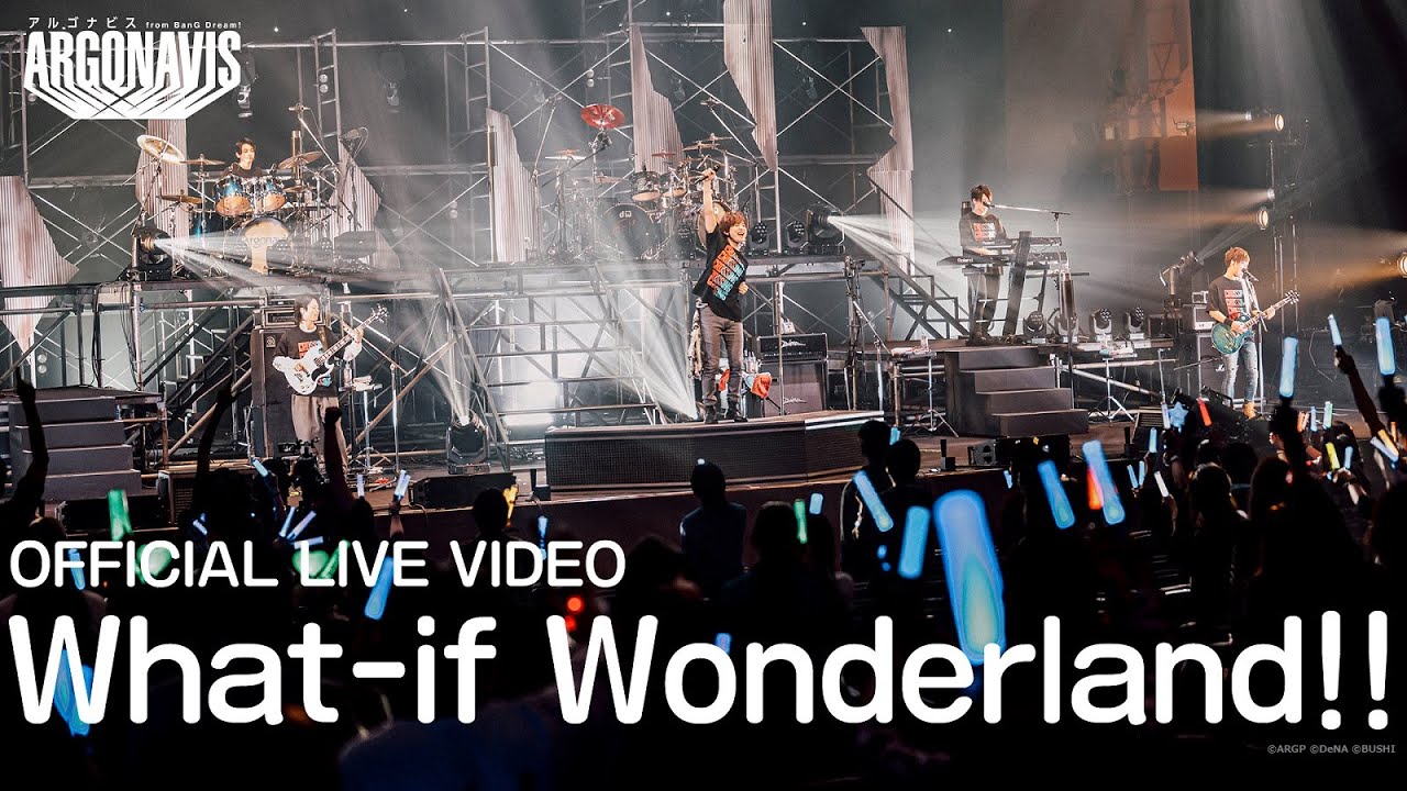 Argonavis What If Wonderland Argonavis 3rd Live Crossing Youtube