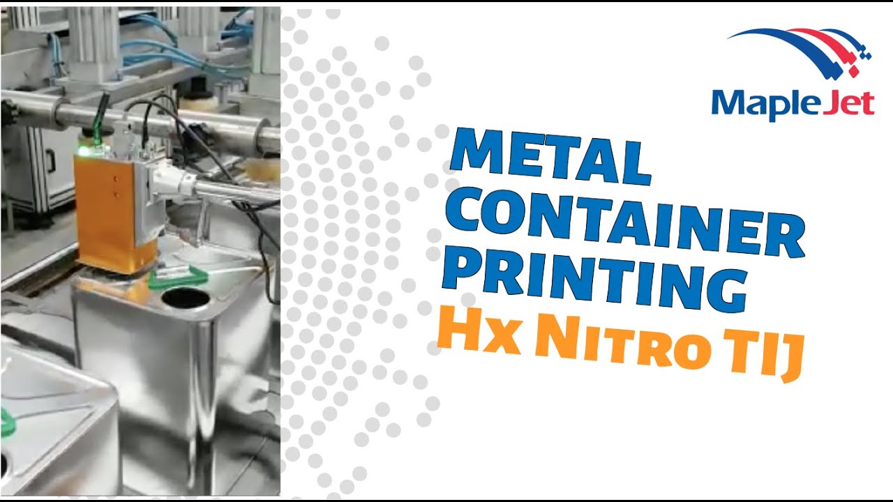 Printing On Metal Container With Hx Nitro Thermal Inkjet Printer Youtube