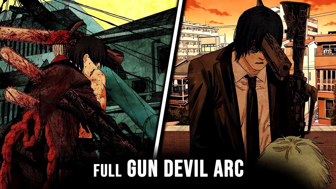 Chainsaw Man Full Gun Devil Arc Explain Denji Vs Aki Gun Devil Full