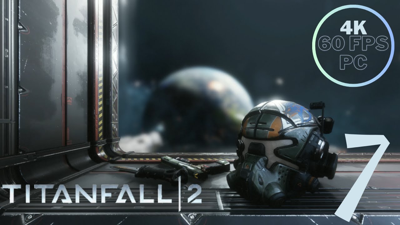 Titanfall 2 Walkthrought Part 7 Ending 4k 60fps Pc No