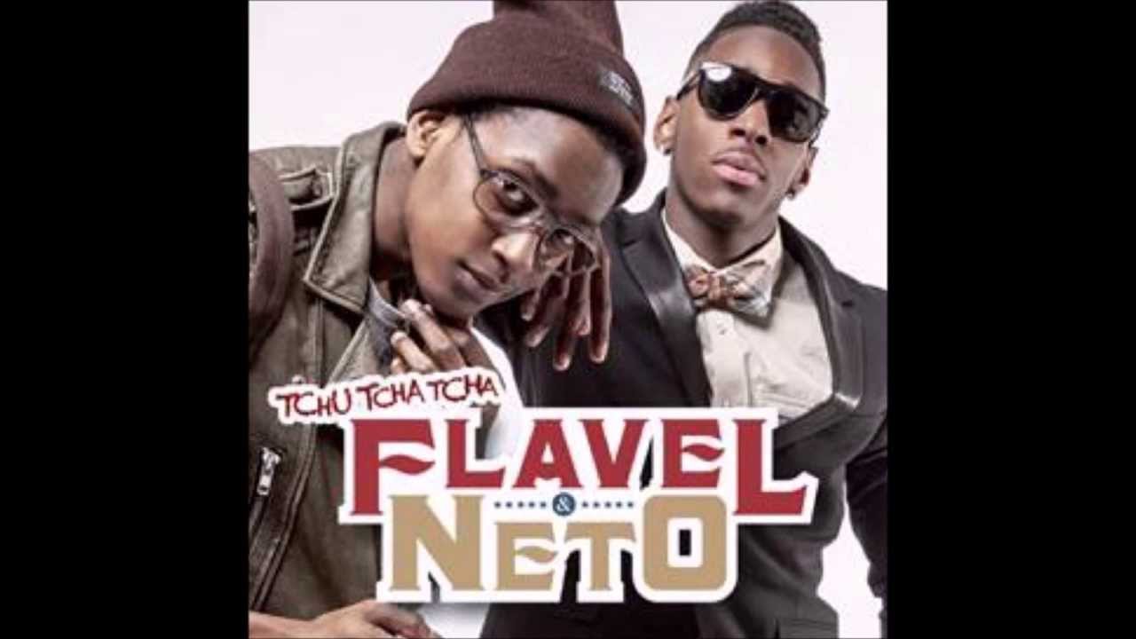 Flavel Neto Tchu Tcha Tcha Version Française Vf 2014 Youtube