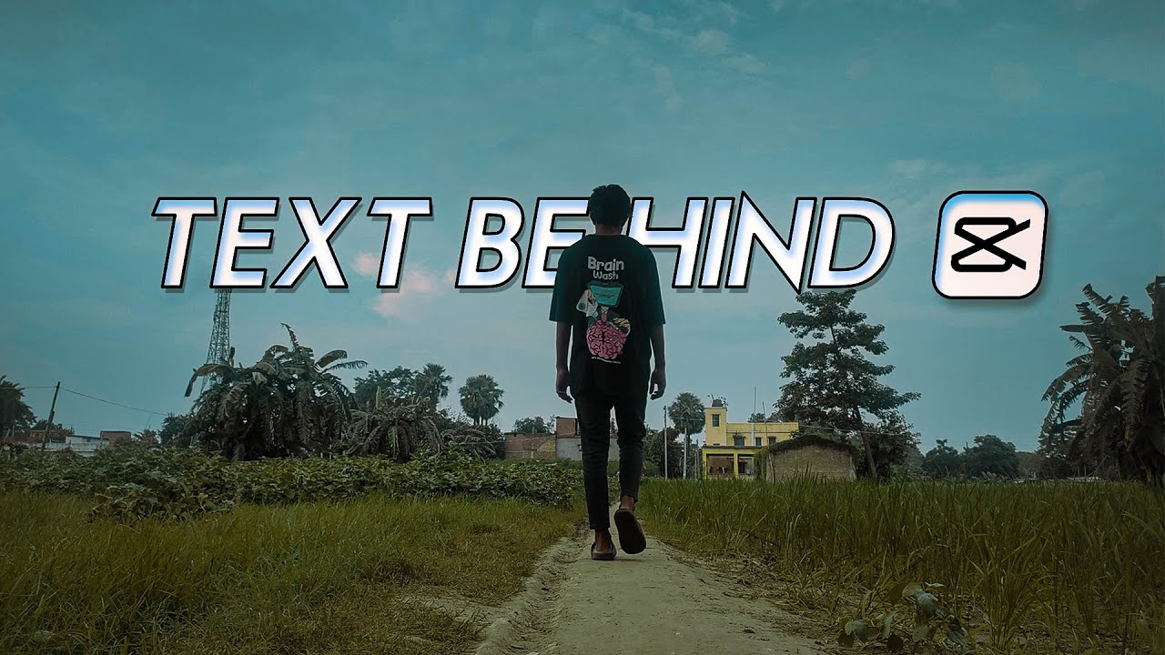 Text Behind Person Effect In Capcut Capcut Tutorial Youtube