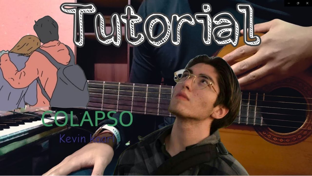 Colapso Kevin Kaarl Tutorial Guitarra Fácil Youtube