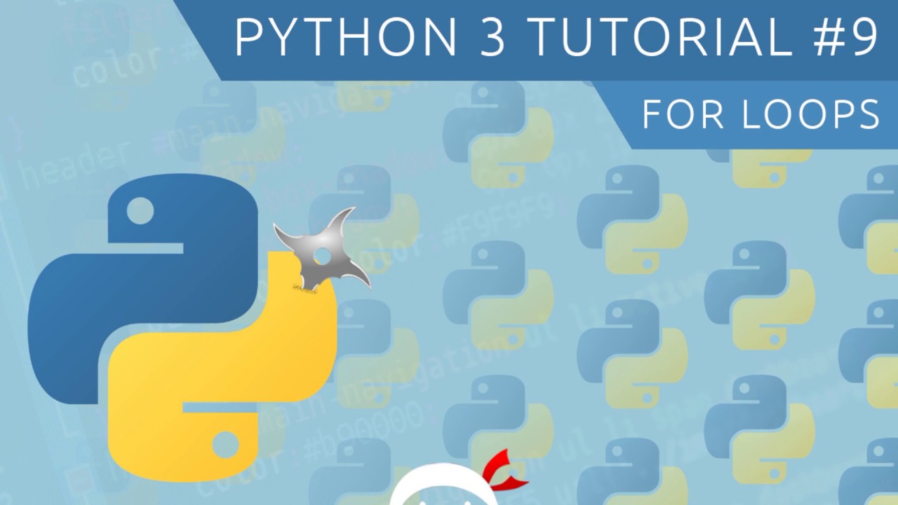 Python 3 Tutorial For Beginners 9 For Loops Youtube