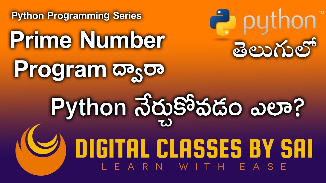 Video2 Python Prime Number Program Problem Solving With Python Youtube