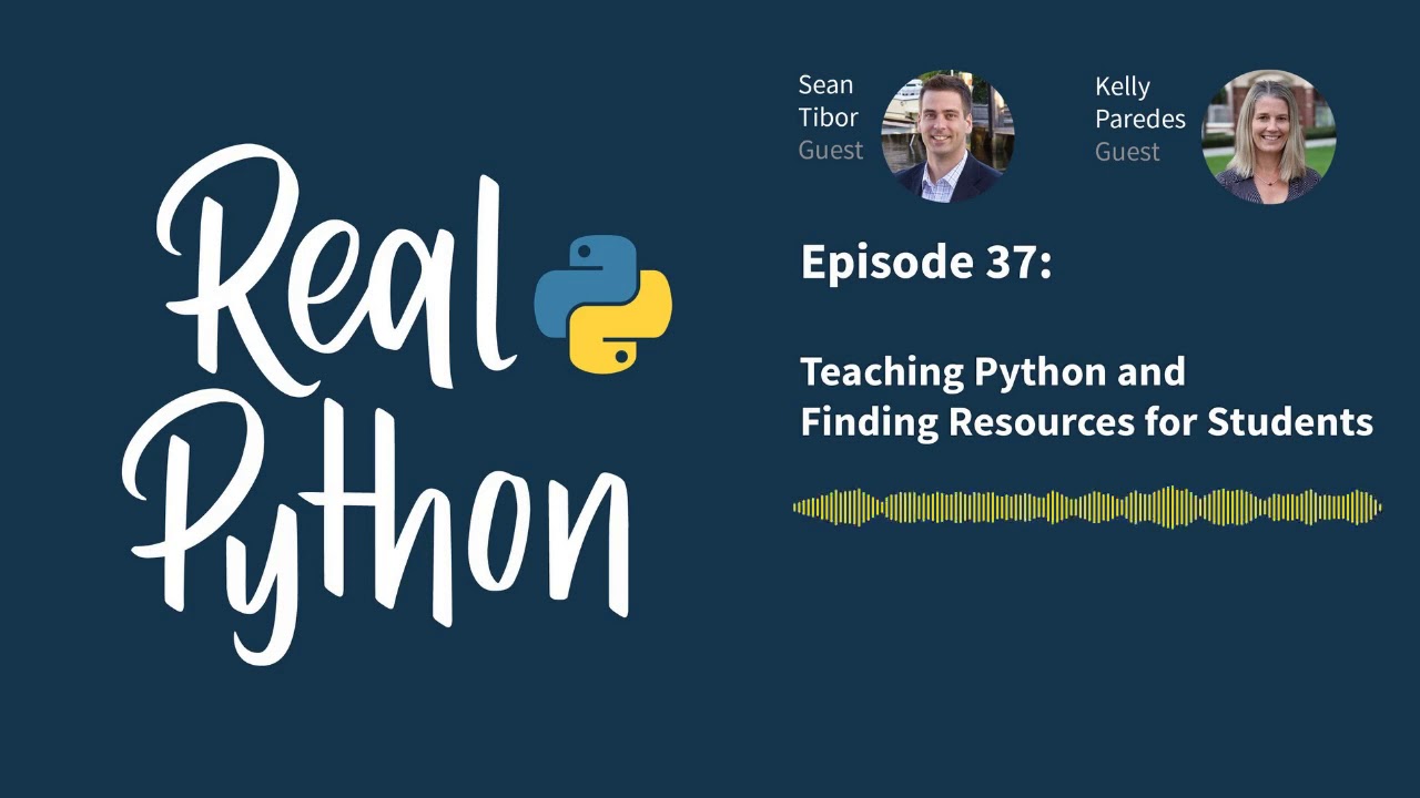 Teaching Python And Finding Resources For Students Real Python