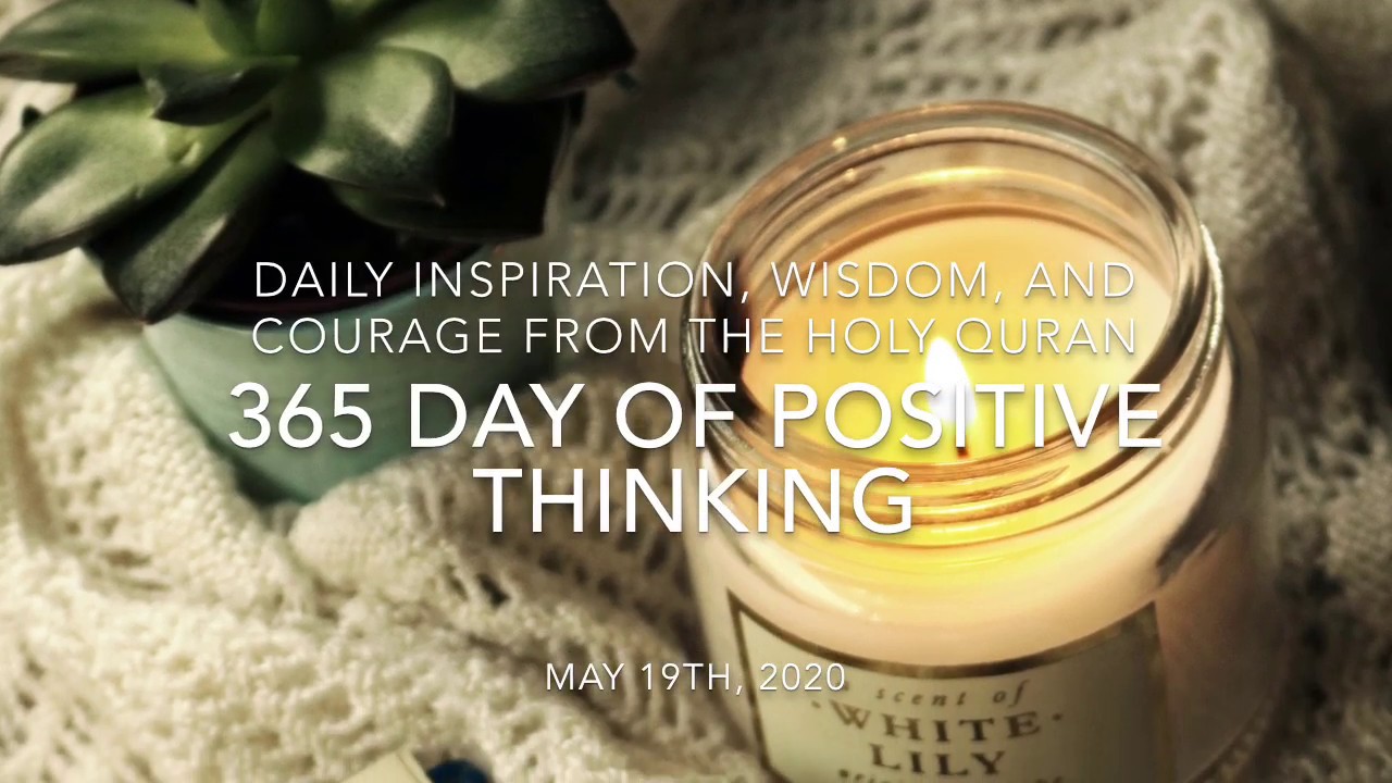 May 19th 365 Day Of Positive Thinking Daily Inspiration Wisdom And