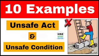 Unsafe Act With Examples Unsafe Condition With Examples 10 Examples Of ...