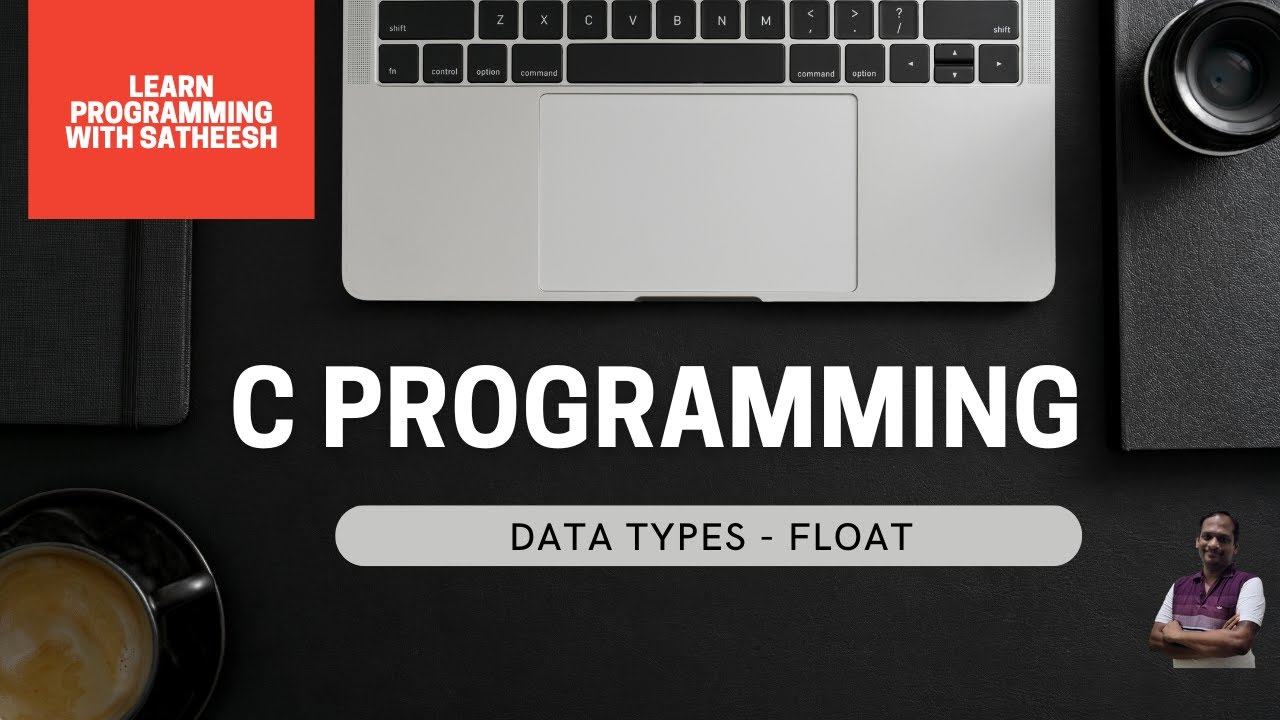 C Programming Float Data Type Youtube