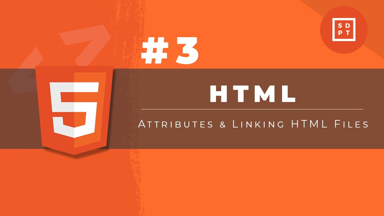 Html Tutorial 3 Attributes Linking Html Files Web Development