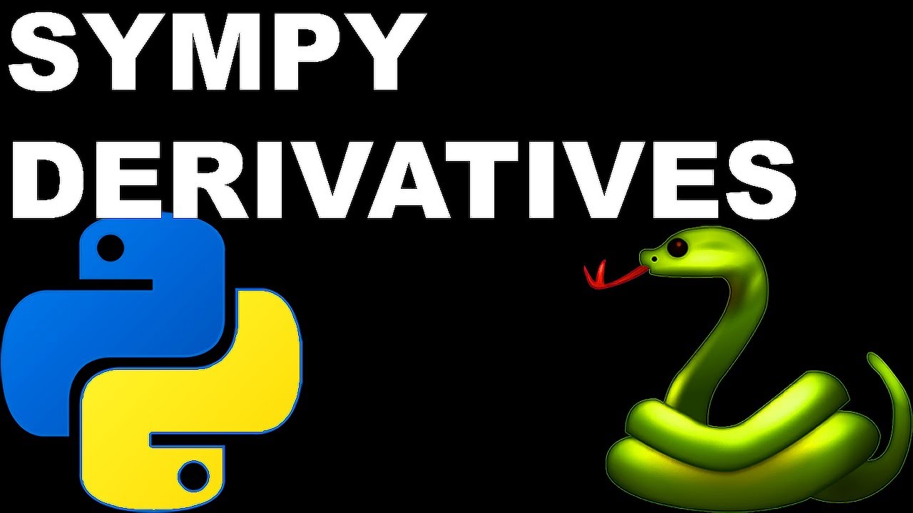 Python Sympy Derivative Youtube